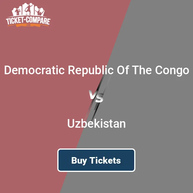 Achetez des billets Democratic Republic Of The Congo vs Uzbekistan ...